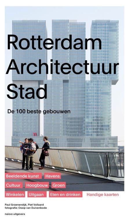 Boek Rotterdam Architectuurstad - Architectuur.nl